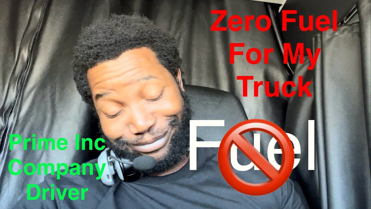 Prime Inc | No Fuel for my truck | Rookie truck driver learning the ...