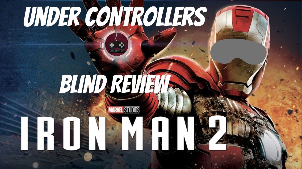 Blind Review - The MCU - Iron Man 2 - YouTube