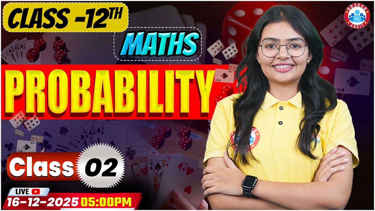 Class 12th Maths Probability: Complete Guide for UP Board | Class - 02 ...