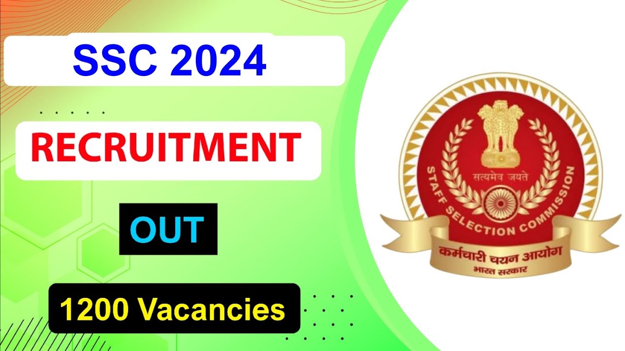 SSC Recruitment 2024 | Notification Out | Full Detail Explained by MDE ...