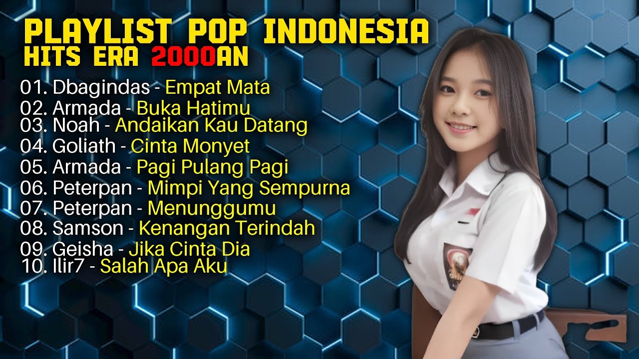Playlist Pop Indonesia Hits Era 2000an | Noah | Peterpan - YouTube