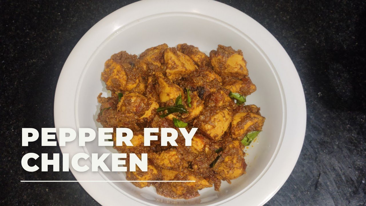 Spicy Pepper Fry Chicken Recipe - YouTube
