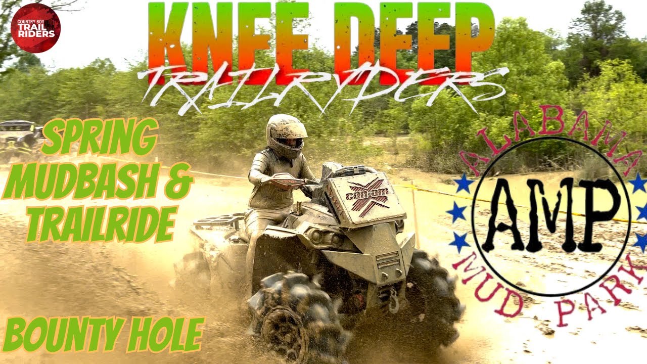 KNEE DEEP TRAIL RYDERZ SPRING MUDBASH & TRAIL RIDE | BOUNTY HOLE ...