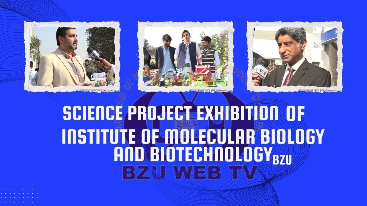 Science Model Exhibition | Anti Smog Environment | IMBB | BZU WEB TV ...