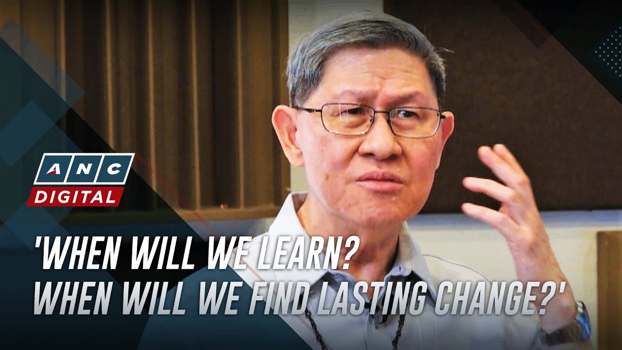 'When will we learn?' Cardinal Tagle on cycle of corruption in PH | ANC ...