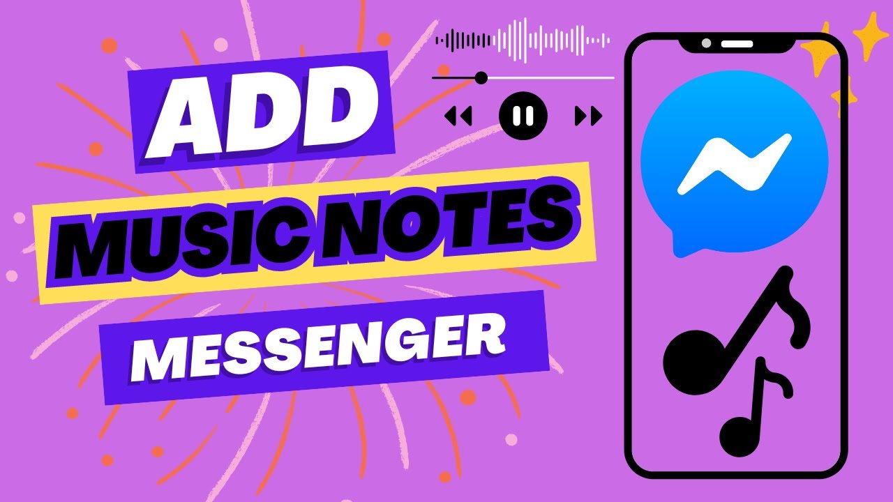 How To Add Music On Messenger Notes | Put Music On Facebook Messenger ...