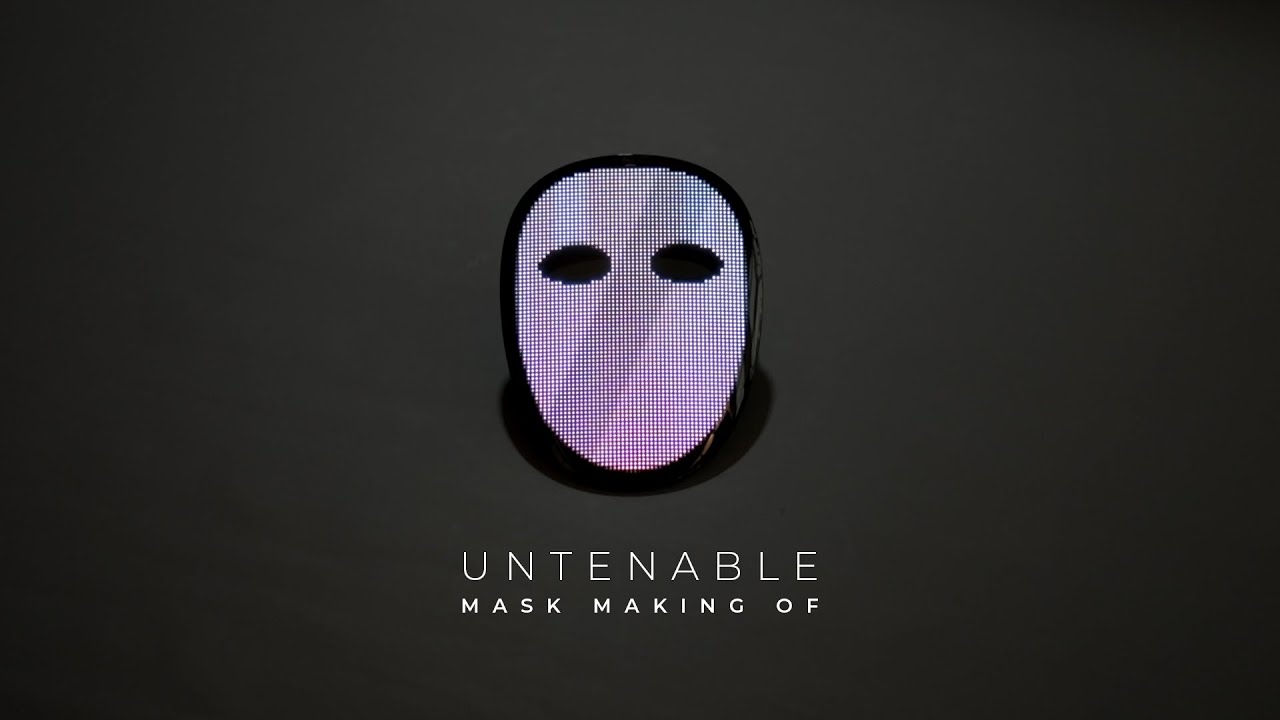 Untenable - Mask Making Of - YouTube