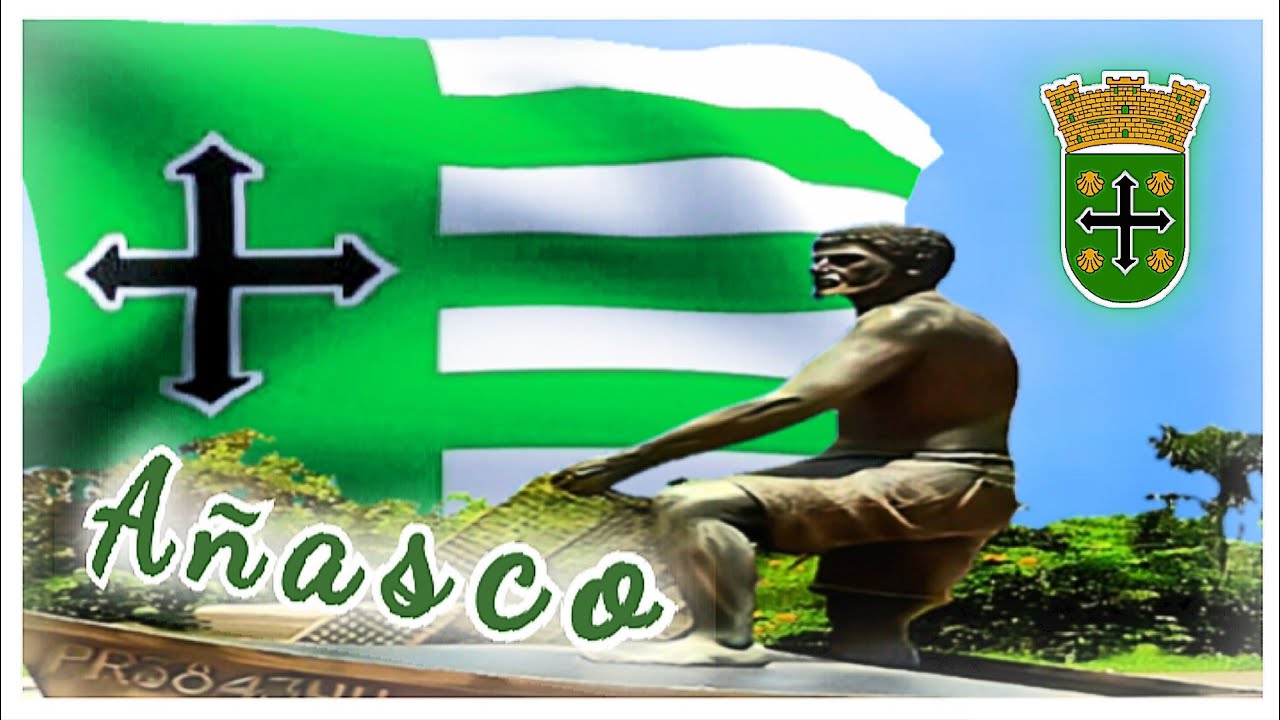 Himno de AÑASCO PUERTO RICO y su bandera - instrumental - YouTube