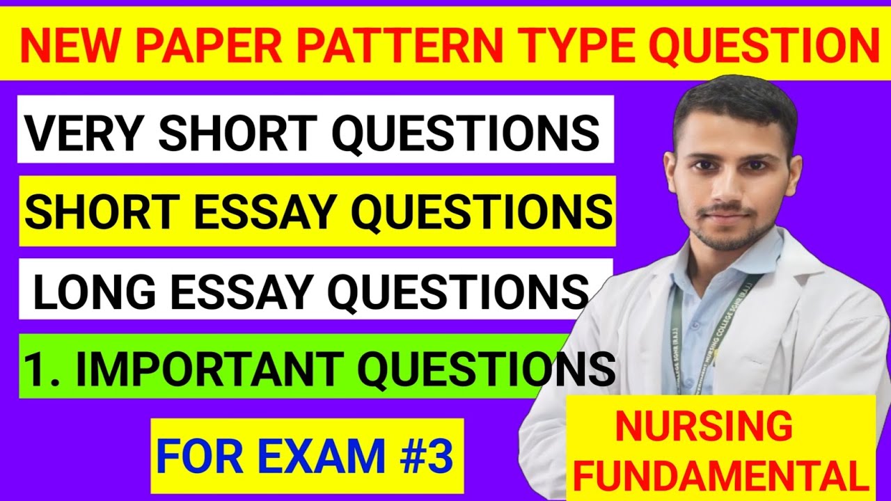 NEW PAPER PATTERN TYPE QUESTIONS/NURSING FUNDAMENTAL/IMPORTANT FOR BSC ...