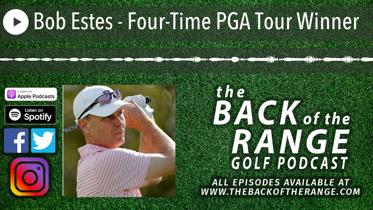 Bob Estes - Four-Time PGA Tour Winner - YouTube