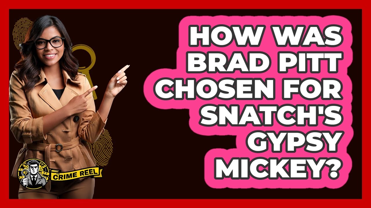 How Was Brad Pitt Chosen For Snatch's Gypsy Mickey? - YouTube
