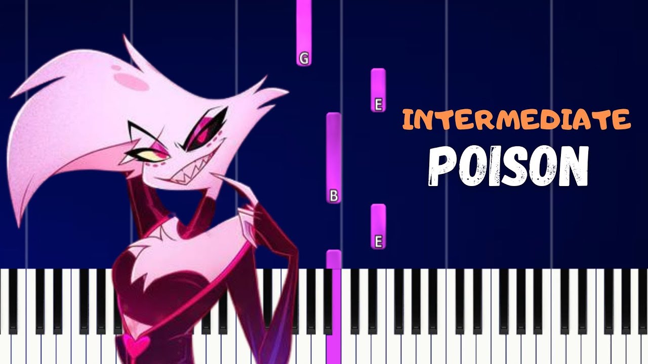 Poison Hazbin Hotel Intermediate Piano Tuto Youtube