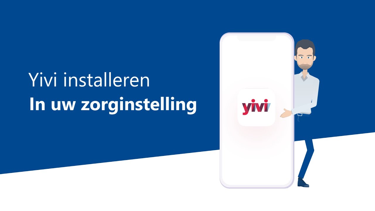 Yivi installeren - in uw zorginstelling - YouTube