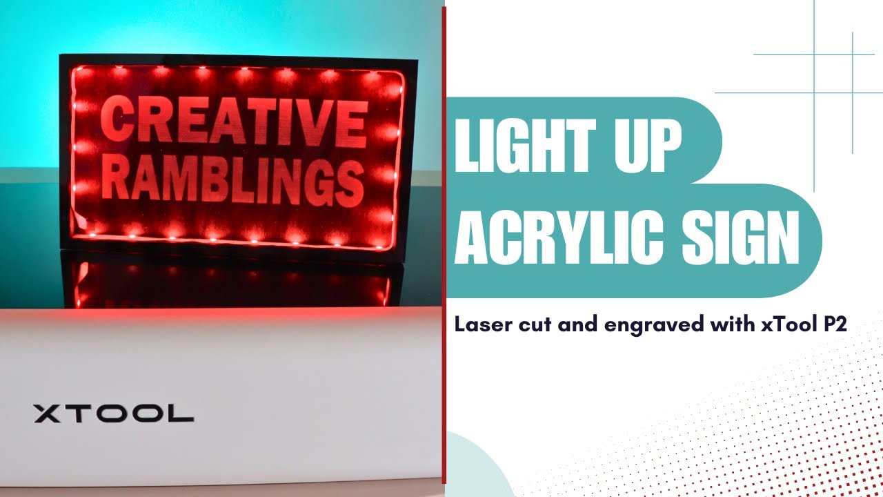 Laser Cut, Engrave and Build a Light Up Acrylic Sign - YouTube