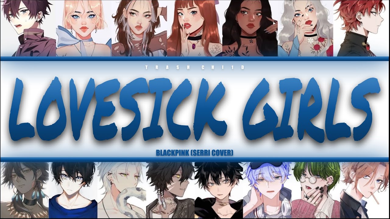 BLACKPINK - Lovesick Girls - YOUR group (15 mem.) (Collur-coded Lyrics ...