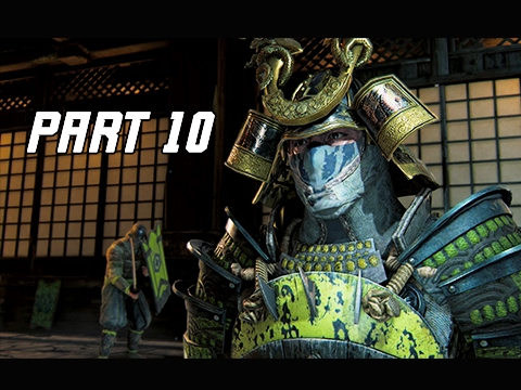 FOR HONOR Walkthrough Part 10 - BOSS SEIJURO (PS4 Pro Let's Play ...
