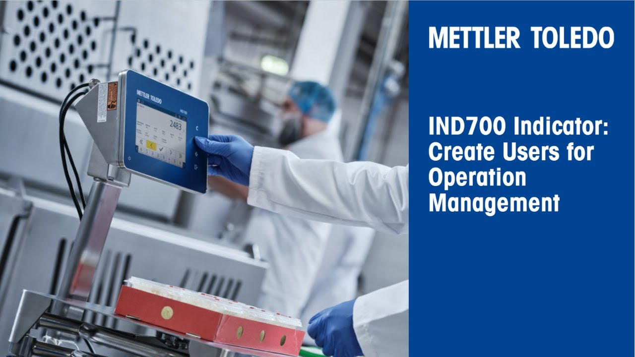 IND700 Indicator: How to Create Users for Operation Management - YouTube