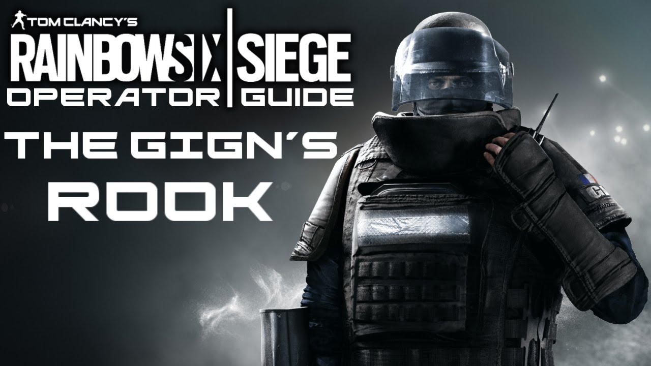 Rainbow Six Siege - Operator Guide // Rook (Post Mid Season ...