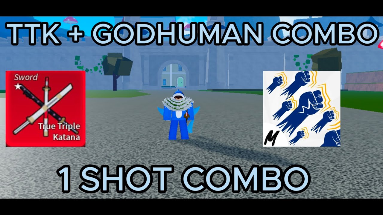 BEST 1 SHOT TTK + GODHUMAN COMBO - YouTube