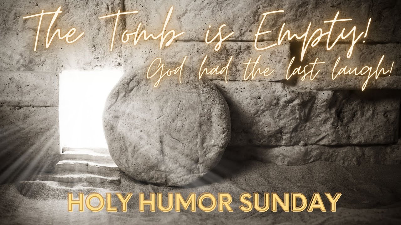 Holy Humor Sunday 2024 - YouTube