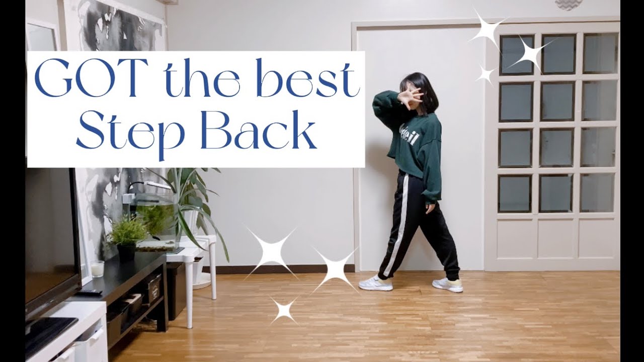 GOT The Best Step Back Dance cover😝🥰 - YouTube