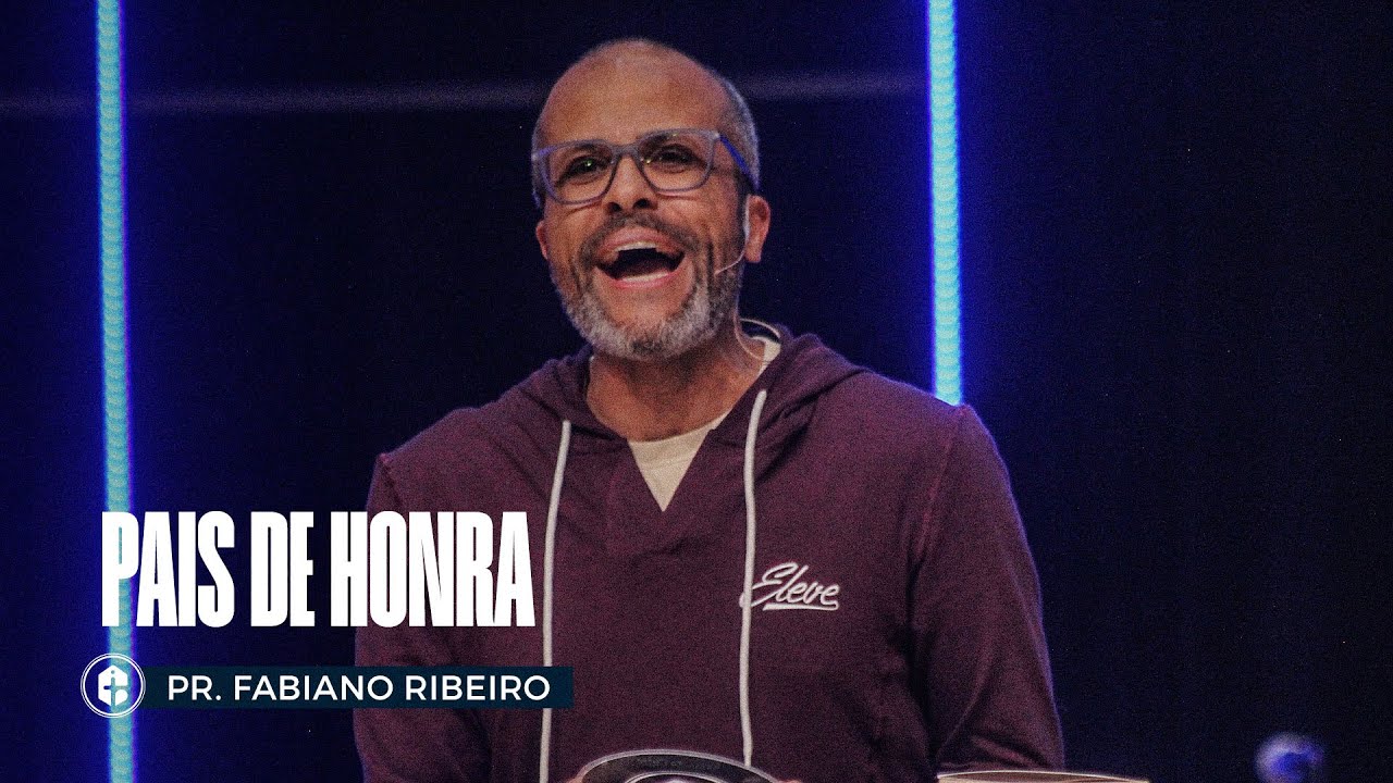 PAIS DE HONRA || Pr Fabiano Ribeiro - YouTube