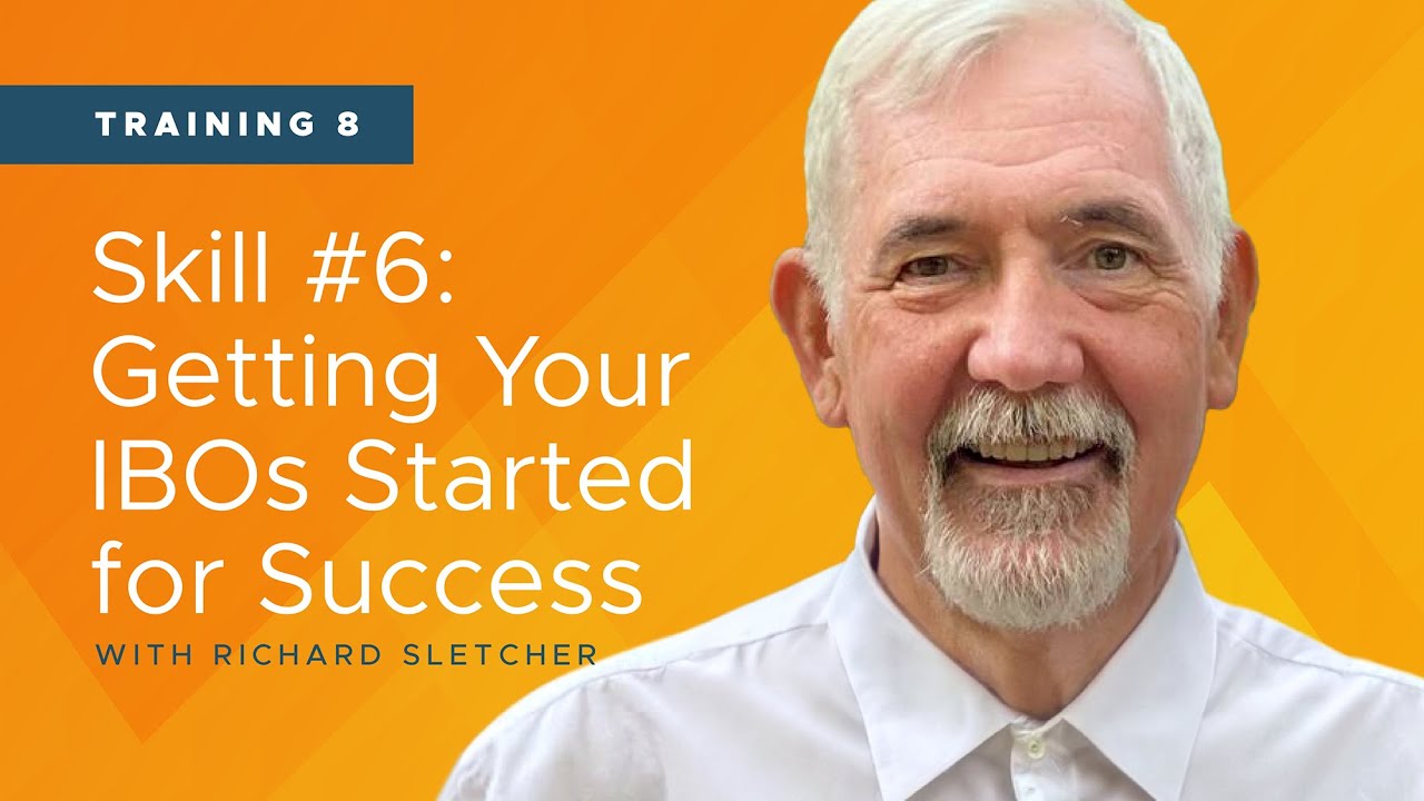 Training 8 - Skill 6: Getting your IBOs started - YouTube