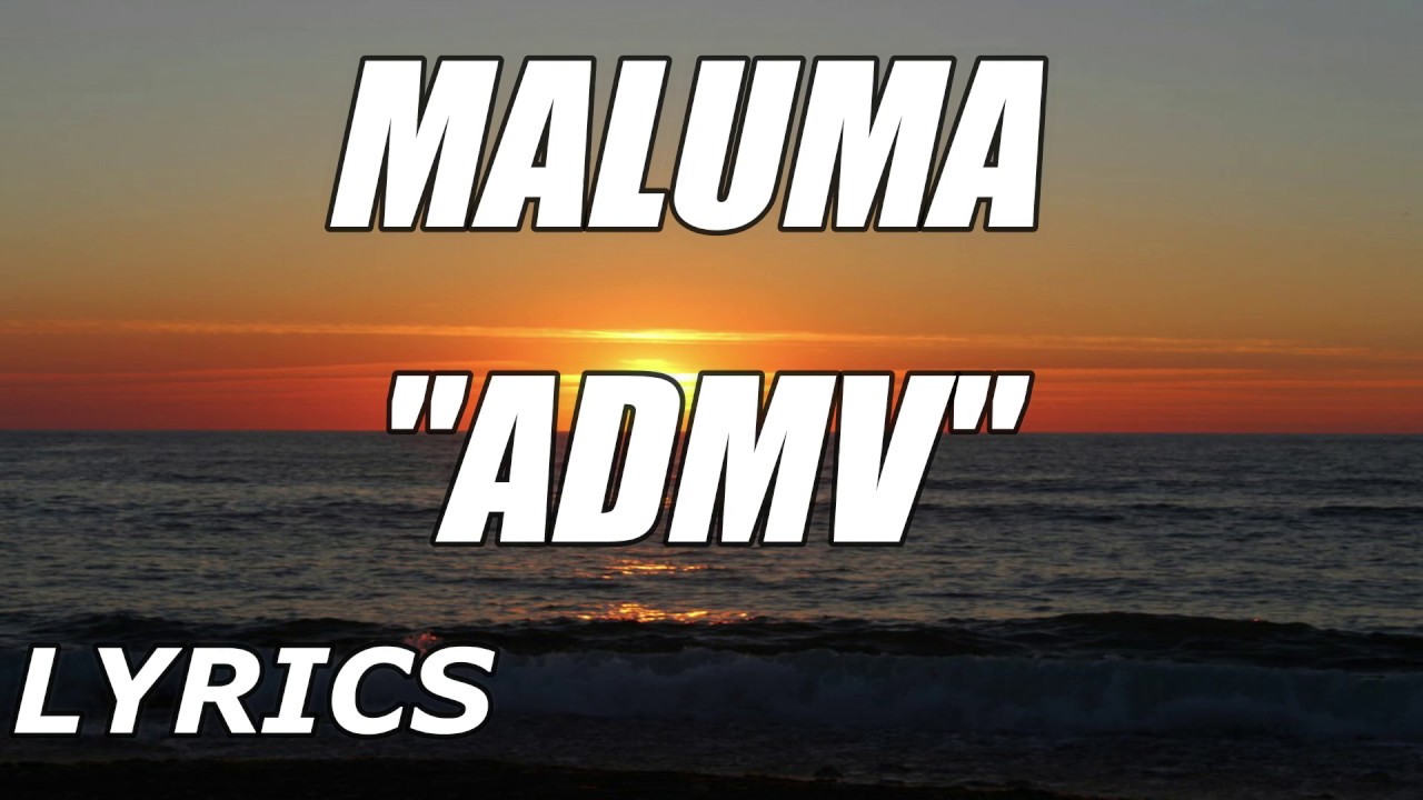 MALUMA "ADMV" LYRICS - YouTube