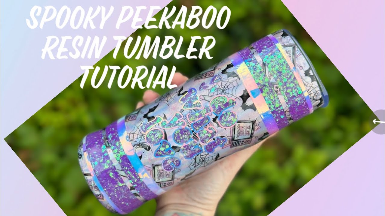 Spooky Peekaboo Resin Tumbler TUTORIAL - YouTube