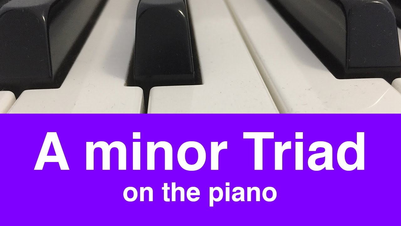 Um Piano Triade Menor Major And Minor Triad Chord Charts: Root