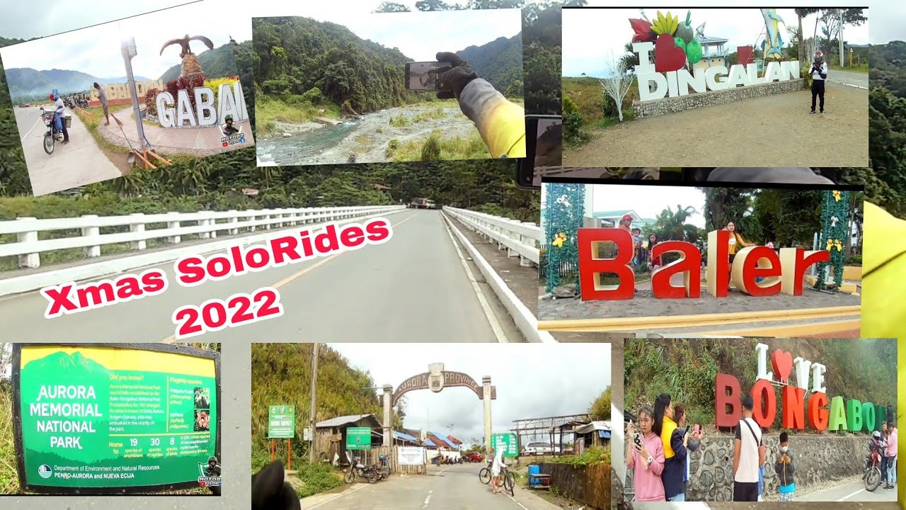 Dingalan/Baler/Aurora Province/Gabaldon/Bongabon/Nueva Ecija/Xmas Solo ...