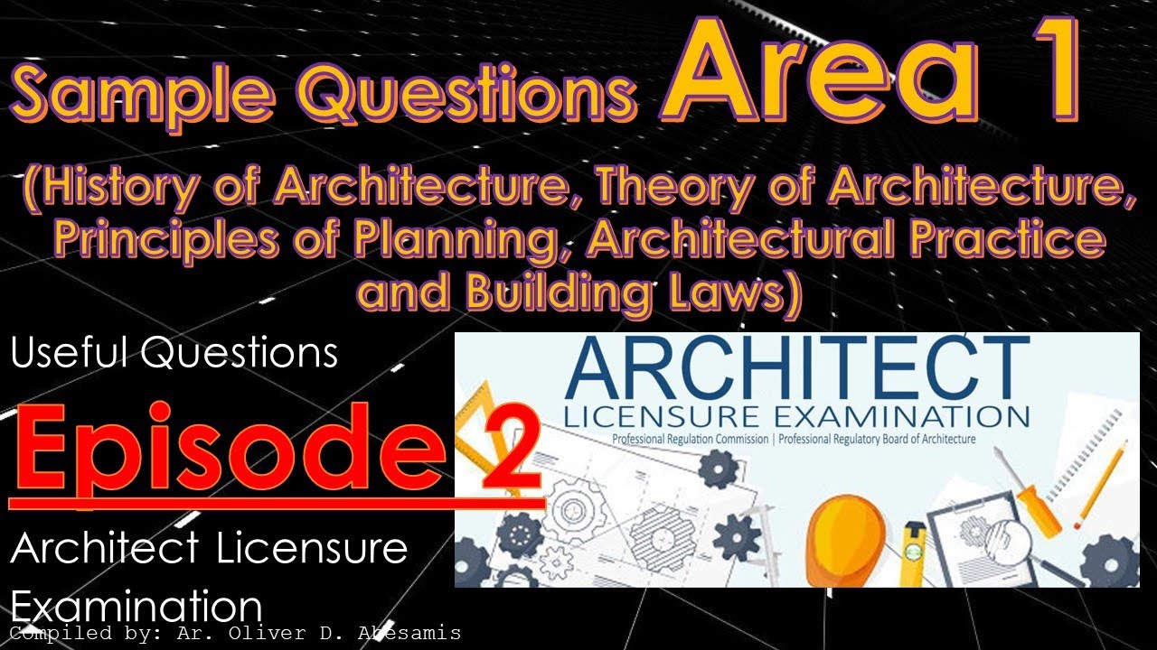 ALE Review: Area 1 Sample Questions Episode 2 - Architect Licensure ...