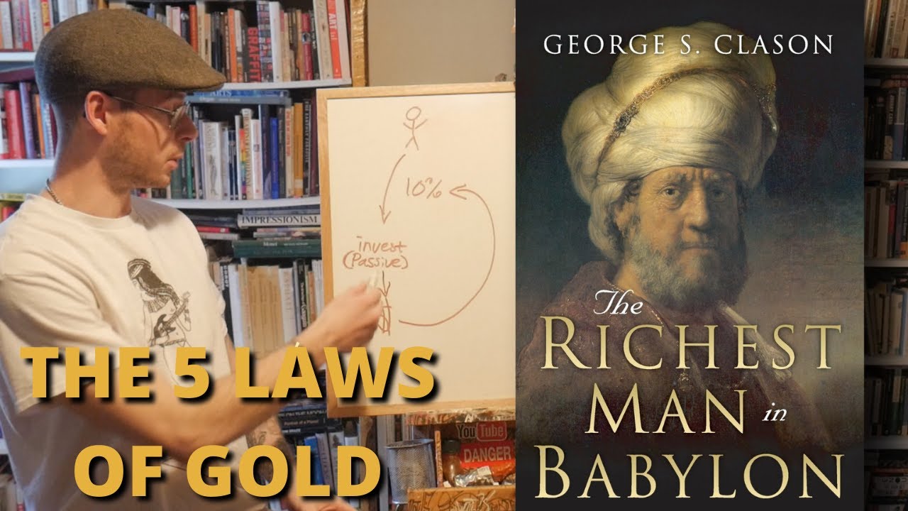 The 5 Laws of Gold - FOR ANY INCOME - Richest Man in Babylon - YouTube