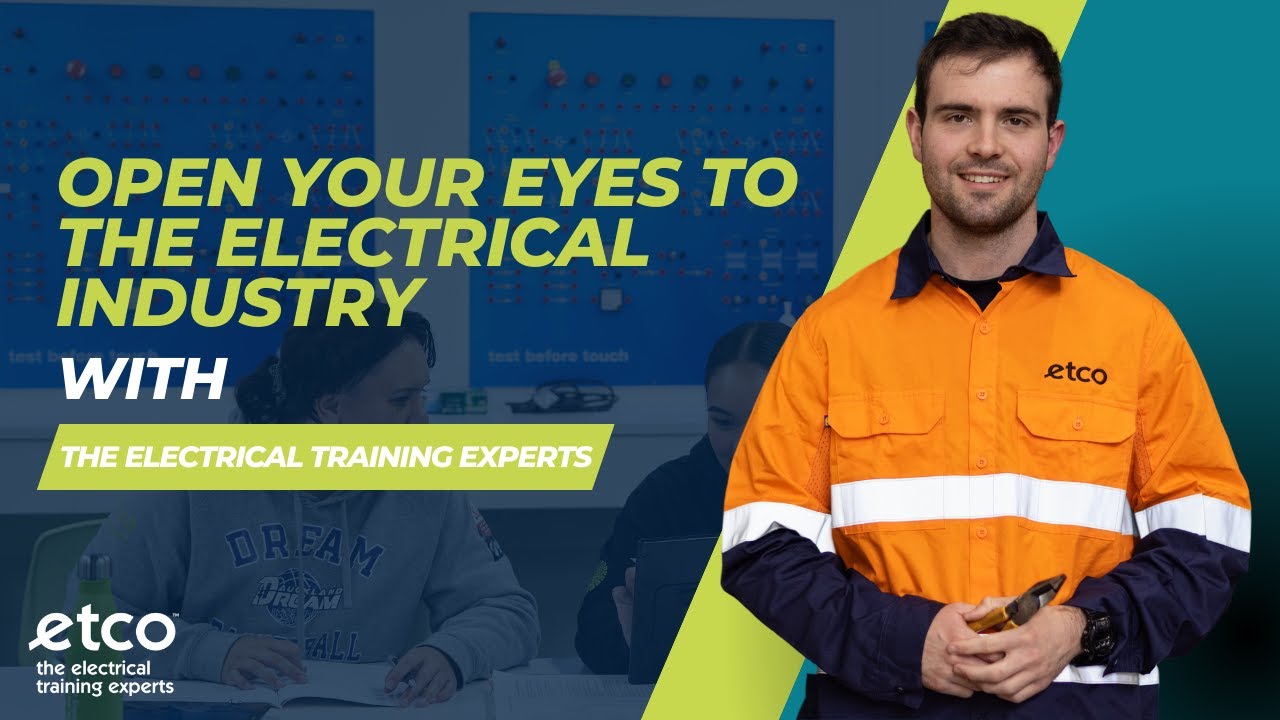 Open your eyes to the electrical industry - Etco apprentices - YouTube