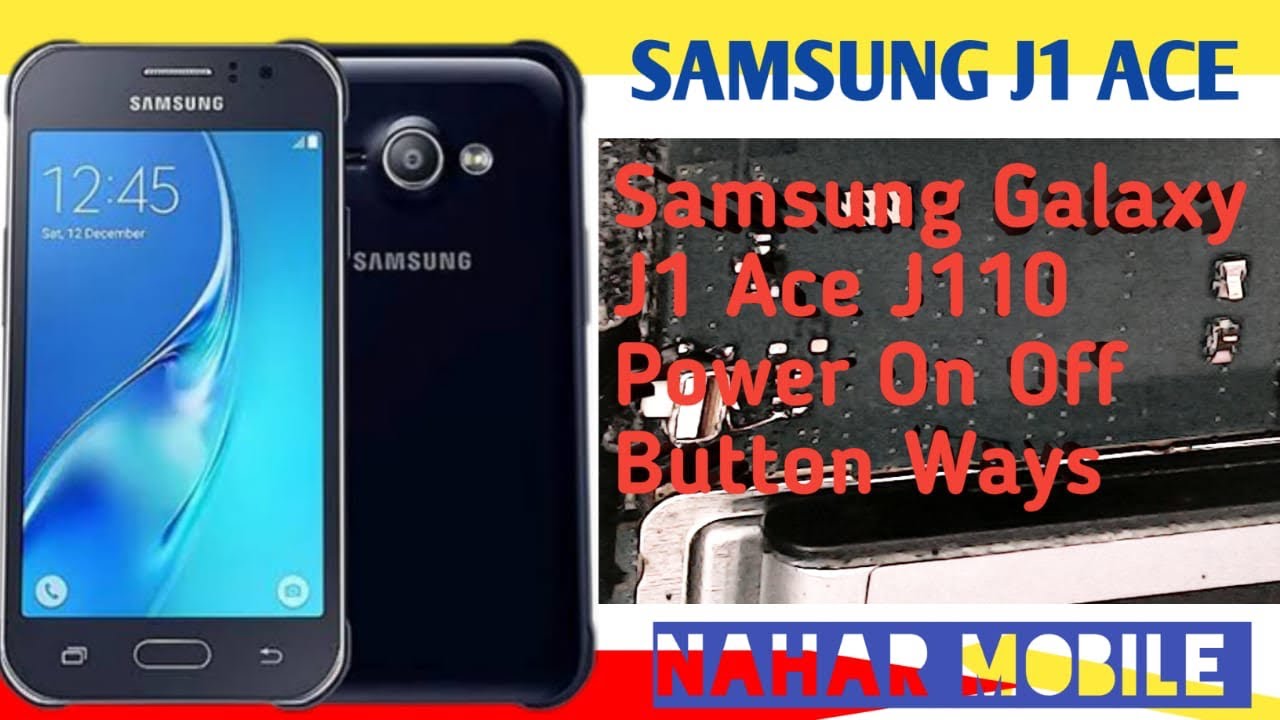 Samsung J1 ace [J110] Power Button Jumper || Nahar Mobile || @YHN004 ...