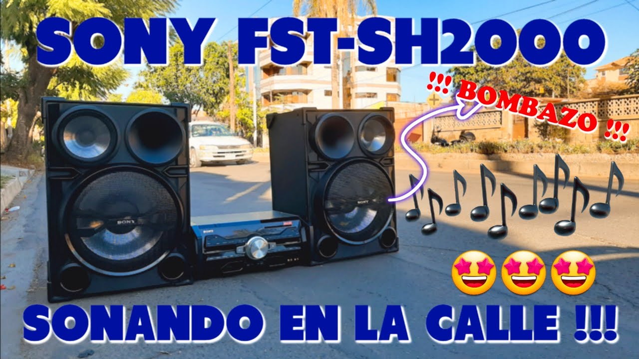 EL PACHANGAS‼️😁🔊SONY FST-SH2000 sonando EN LA CALLE‼️🤩🔊🦆TEST DE SONIDO ...