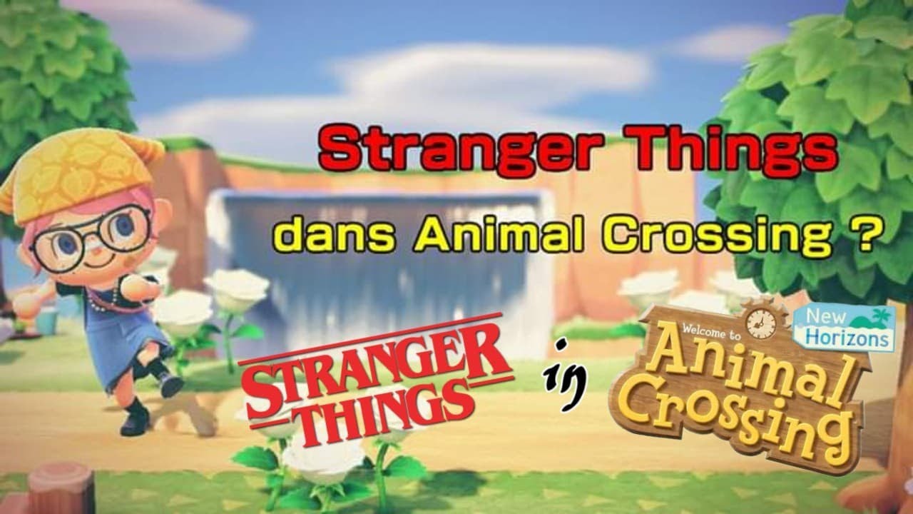 [ACNH] 🎬~Stranger Things dans Animal Crossing ?~🎬 - YouTube