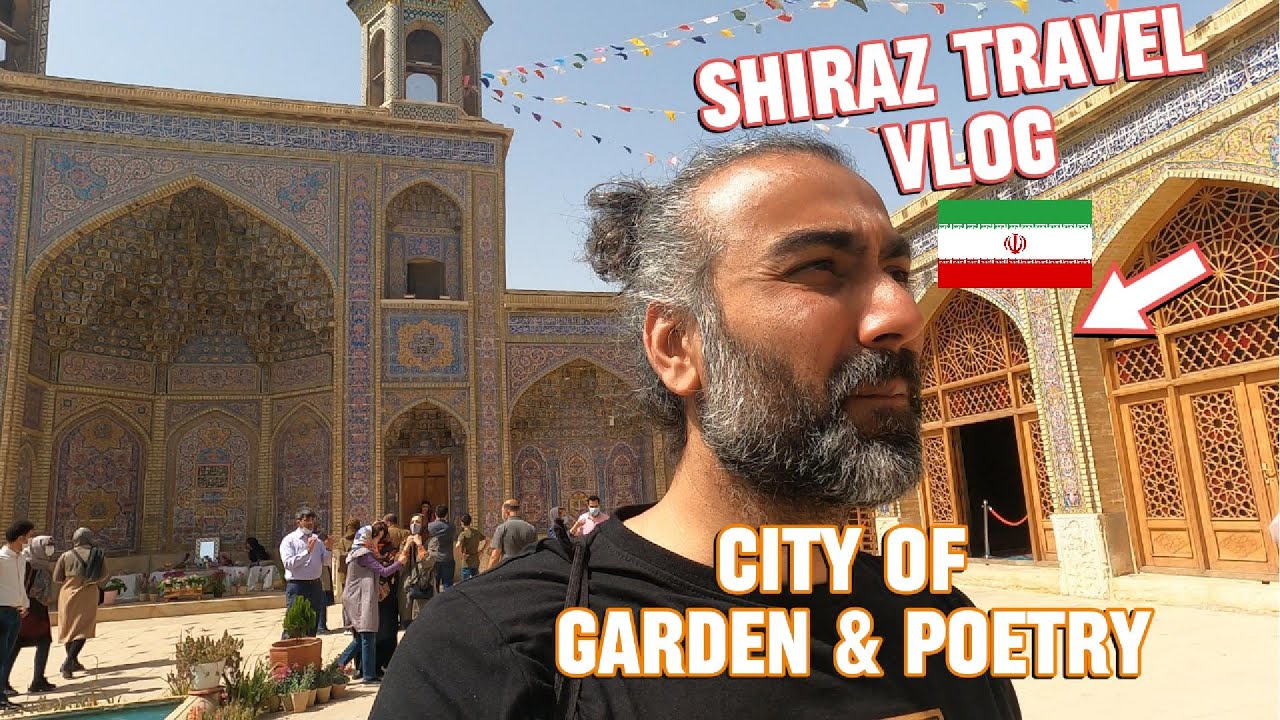 Shiraz Discovering the City of Gardens & Poetry 🌺 | Pakistan to Iran ...