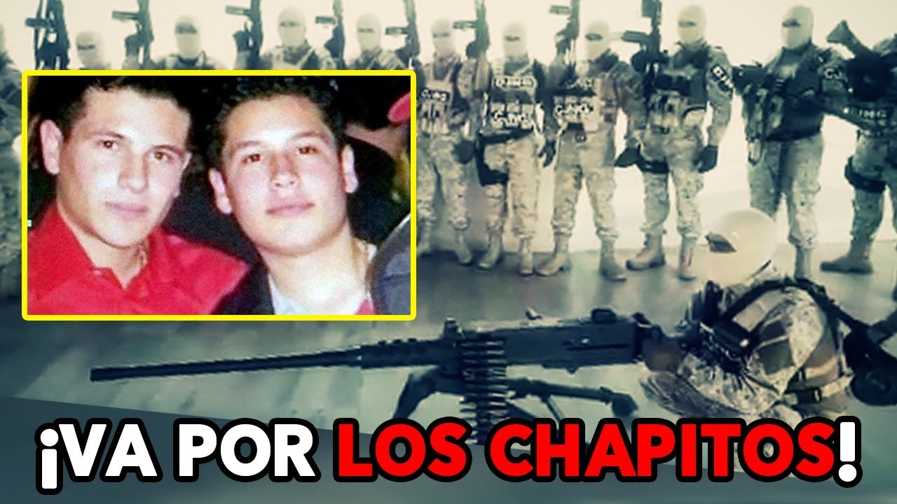 Comando Élite De El Cjng Va Por Los Chapitos Youtube