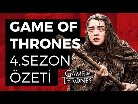 Game of Thrones 4. Sezon Özeti