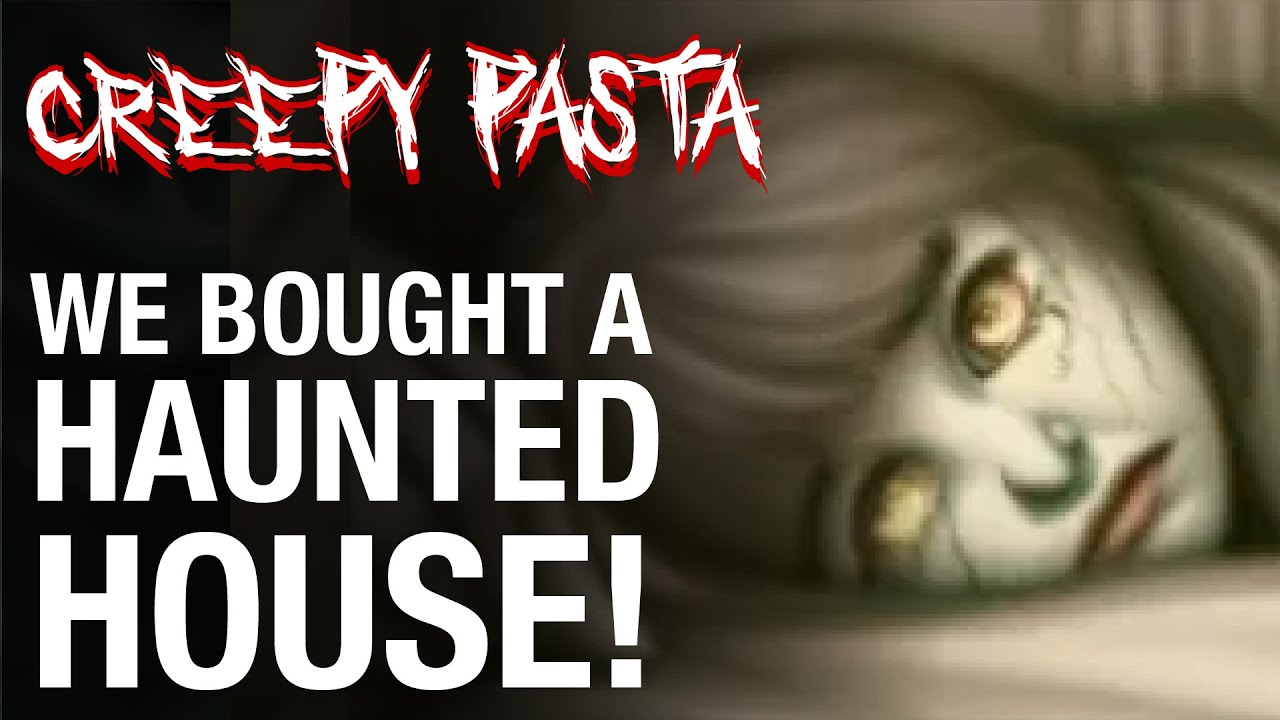 We Bought a Haunted House with a Hidden Evil Room | Creepypasta Stories ...
