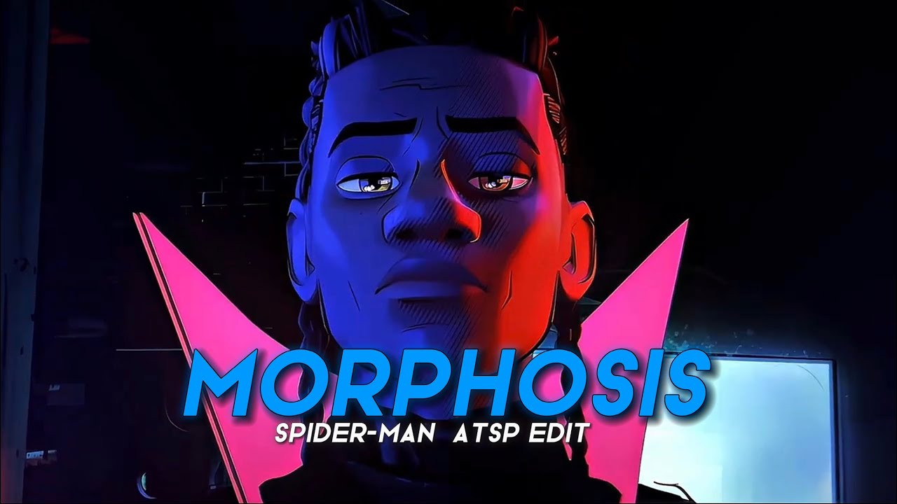 MORPHOSIS | Spider-Man ATSP Prowler Edit | 4K! - YouTube