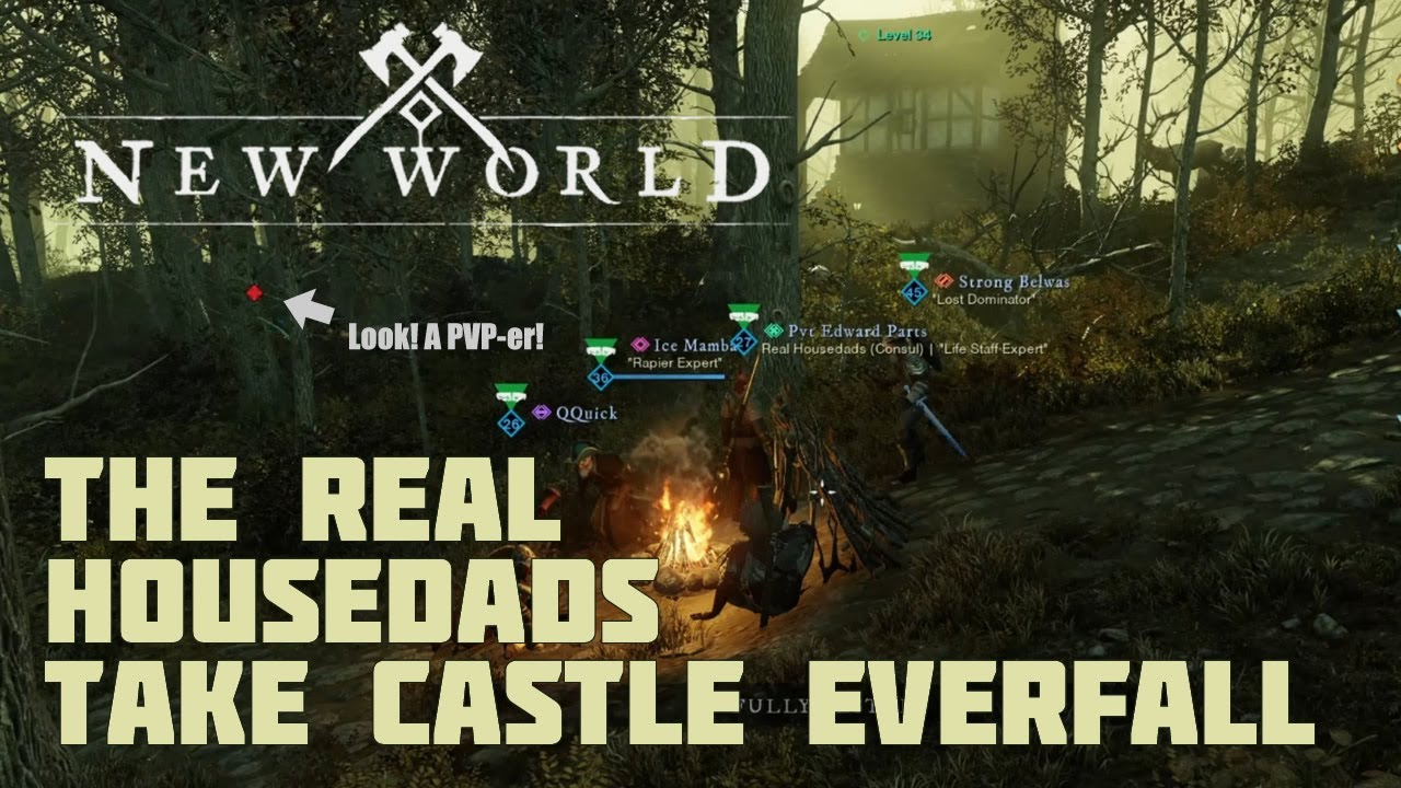New World | Real Housedads Take Castle Everfall - YouTube