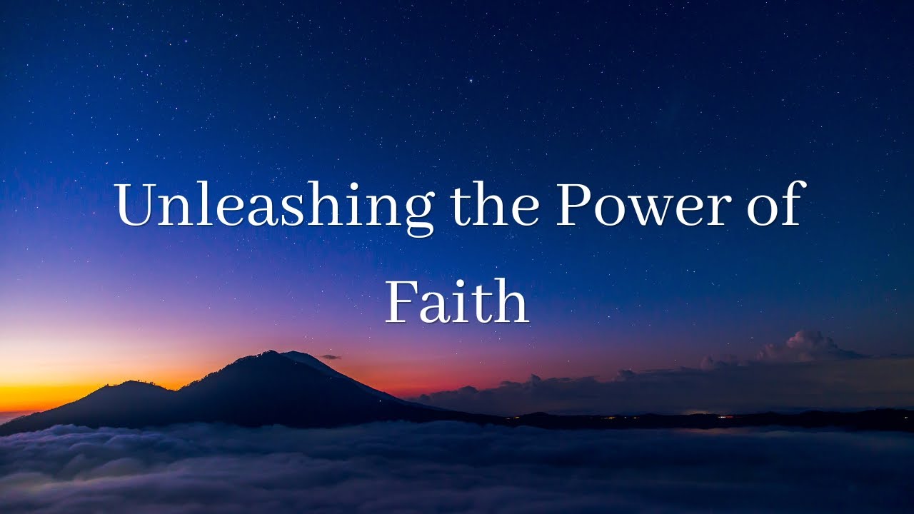 Unleashing the Power of Faith to Strengthen Your Soul - YouTube