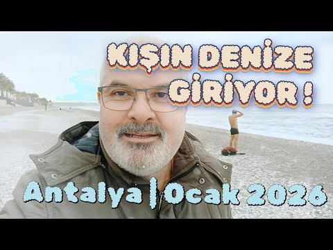 Kışın Antalya'da Denize Girilir mi? | Swimming in Antalya During Winter