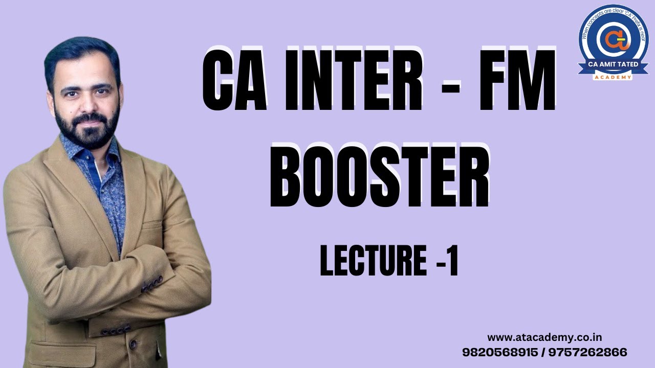 CA INTER - FM | BOOSTER | LECTURE-1 | NOV-2023| By CA PRASHANT SARDA ...