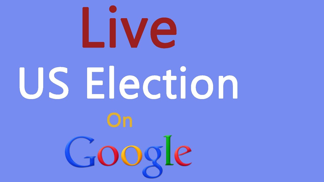 United State live Election On Google 2020 !! How to View live US ...