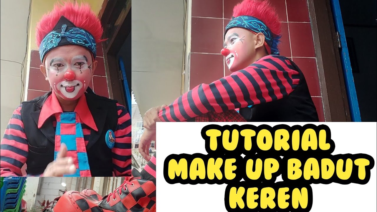 Tutorial makeup pemula - Make up badut lucu || Putra Kuningan kostum ...