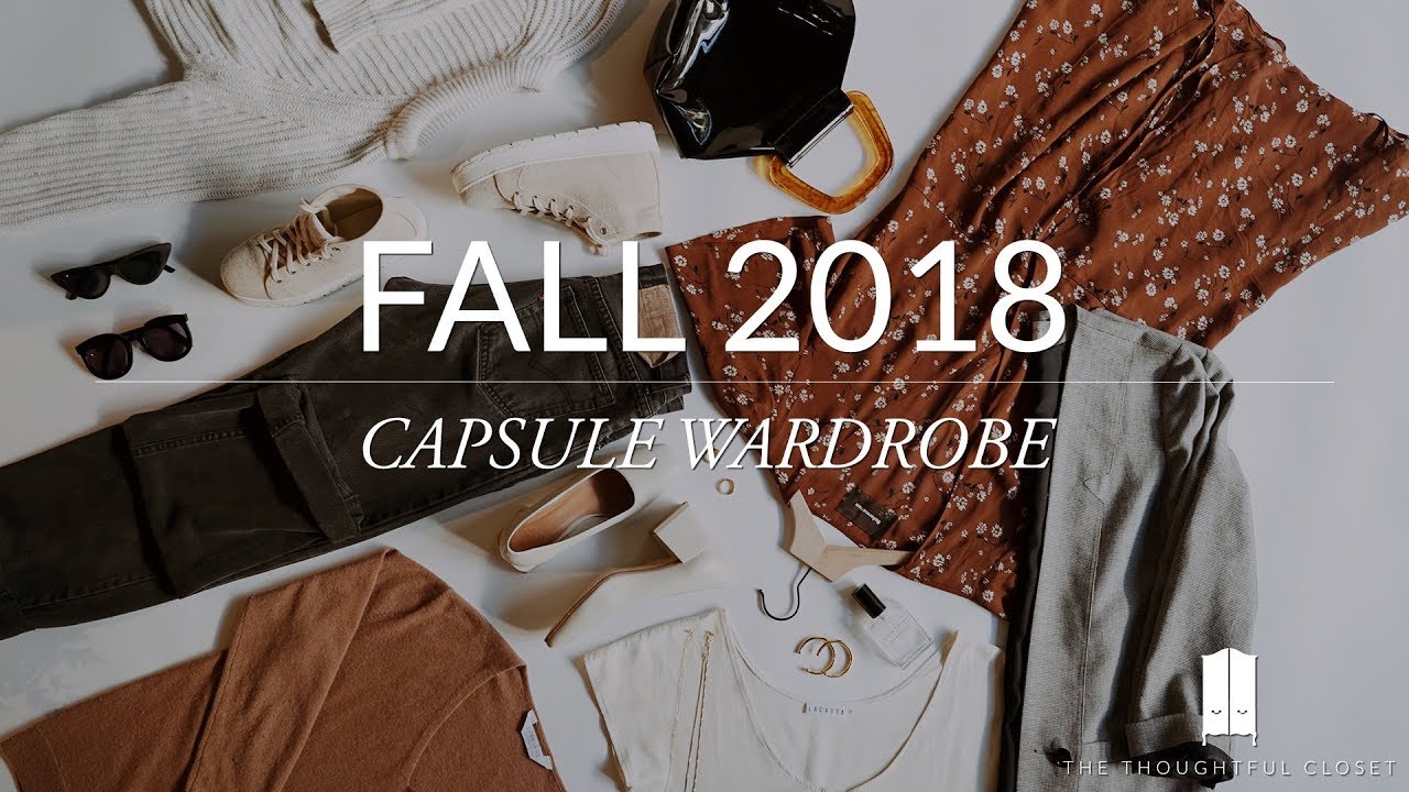 Fall Capsule Wardrobe 2018 - YouTube