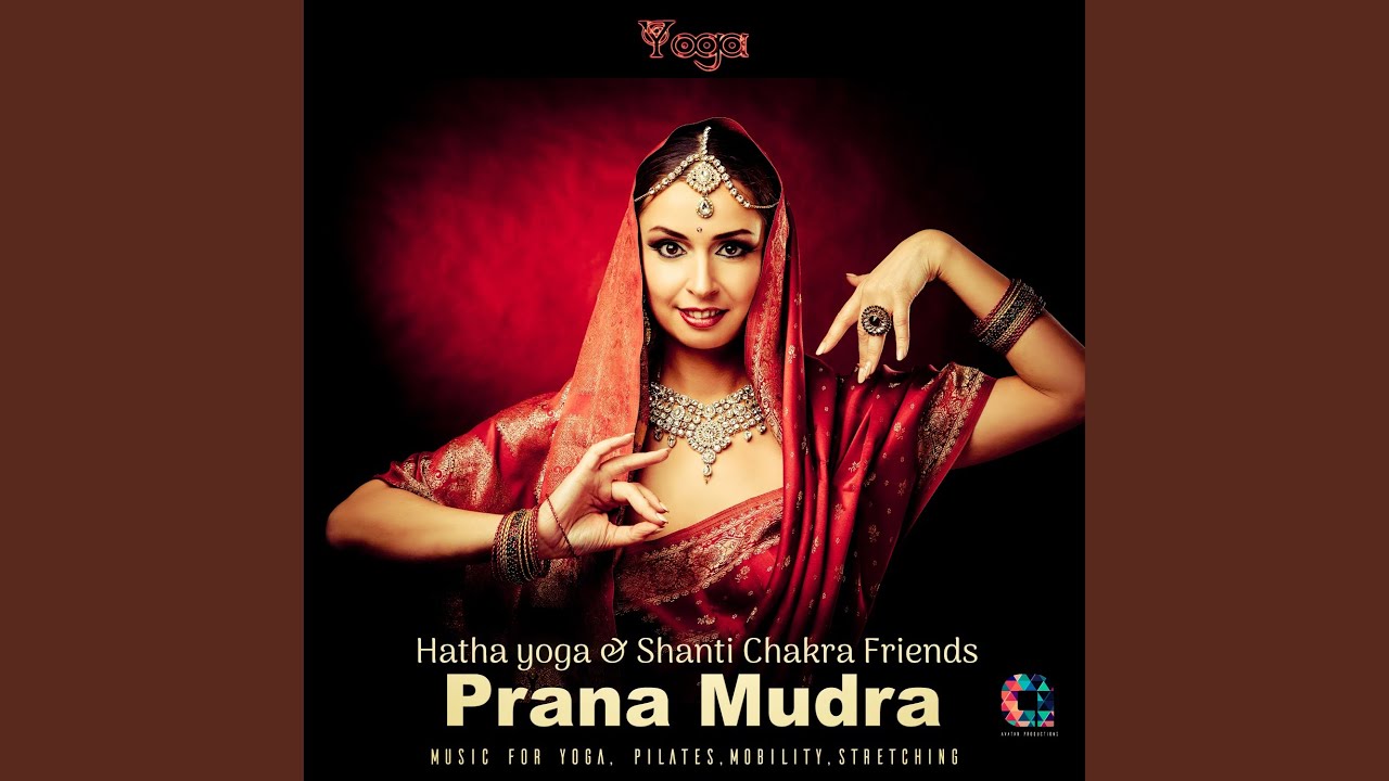 Prana Mudra (Music for Yoga, Pilates, Mobility & Stretching) - YouTube